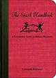 The Snark Handbook: Insult Edition: Comebacks, Taunts, and Effronteries ...
