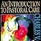 An Introduction to Pastoral Care: Gerkin, Charles V.: 9780687016747 ...