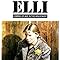 Elli : Coming of Age in the Holocaust: Bitton Jackson, Livia E., Bitton ...
