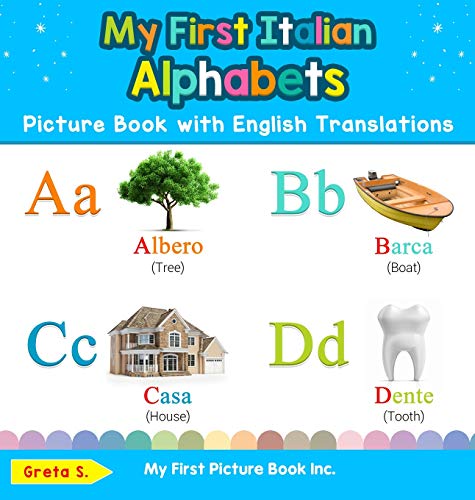 My First Italian Alphabets Picture Book with English Translations ...