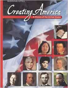 Creating America: A History of the United States (McDougal Littell ...