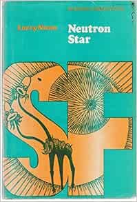 Neutron star: Niven, Larry: 9780356026527: Amazon.com: Books