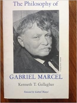 Amazon.com: Philosophy of Gabriel Marcel: 9780823204717: Kenneth T ...