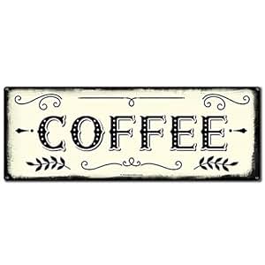 Amazon.com: Coffee, 6 x 16 Inch Metal Farmhouse Sign, Rustic Vintage ...