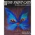 Amazon.fr - Why Cats Paint: A Theory of Feline Aesthetics - Heather ...