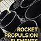Rocket Propulsion Elements: Sutton, George P., Biblarz, Oscar ...