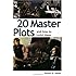20 Master Plots: And How to Build Them: Ronald B Tobias: 8601200659917 ...