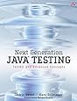 Next Generation Java Testing: TestNG and Advanced Concepts: Beust ...