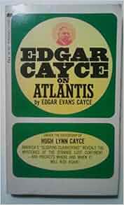 Edgar Cayce on Atlantis: Edgar Cayce: Amazon.com: Books