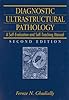 Diagnostic Ultrastructural Pathology, 2Ed: A Self-Evaluation Manual in ...
