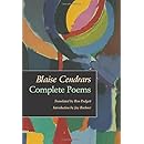 Amazon.com: Complete Poems (9780520065802): Blaise Cendrars, Ron ...