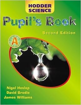 Hodder Science Pupil's Book A Second Edition: Pupil's Book Bk. A HS ...