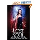 Lost Soul: A SkinWalker Novel #2: A DarkWorld Series (DarkWorld ...