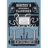 Horten's Miraculous Mechanisms: Magic, Mystery, & a Very Strange ...