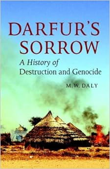 Amazon.com: Darfur's Sorrow: A History of Destruction and Genocide ...