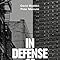 In Defense of Housing: The Politics of Crisis: Peter Marcuse, David ...
