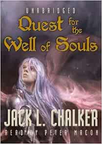 Quest for the Well of Souls (Saga of the Well World, Book 3): Jack L ...