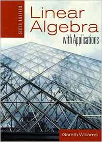 Linear Algebra With Applications: Williams, Gareth: 9780763757533 ...
