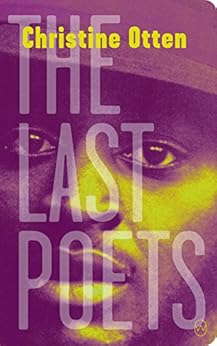 The Last Poets - Kindle edition by Christine Otten, Jonathan Reeder ...