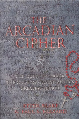The Arcadian Cipher: Blake, Peter, Blezard, Paul S.: 9780283063602 ...