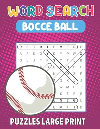 Word Search Bocce Ball Puzzles Large Print: Large Print Bocce Ball Word ...