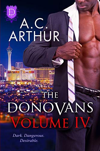 Amazon.com: The Donovans Volume IV: 9781545293089: Arthur, A.C.: Books