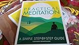 Practical Meditation: A Simple Step-by-Step Guide: Dienstmann, Giovanni ...