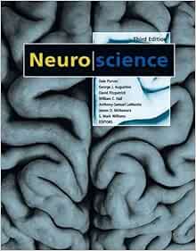 Neuroscience: 9780878937257: Medicine & Health Science Books @ Amazon.com