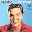 PRESLEY, ELVIS - For LP Fans Only - Amazon.com Music