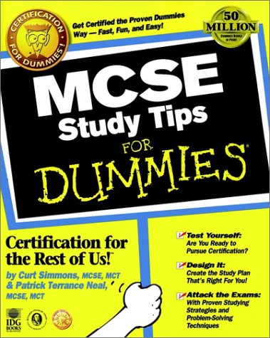 MCSE Study Tips For Dummies?: Simmons, Curt, Neal, Patrick Terrance ...