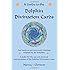 Dolphin Divination Cards: Nancy Clemens: 9780931892790: Amazon.com: Books