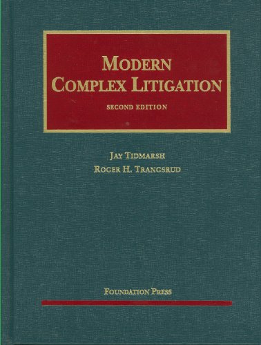 Modern Complex Litigation, 2d (University Casebook Series): Tidmarsh ...