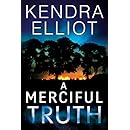 A Merciful Truth (Mercy Kilpatrick Book 2) - Kindle edition by Kendra ...