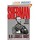Amazon.com: Sherman: Soldier, Realist, American eBook: B. H. Liddell ...