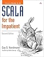 Scala for the Impatient (2nd Edition): Cay S. Horstmann: 9780134540566 ...