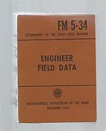 FM 5-34 Engineer Field Data: US Army.: Amazon.com: Books