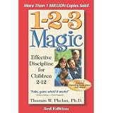 1-2-3 Magic: Effective Discipline for Children 2-12: Thomas W. Phelan ...