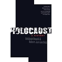 The Holocaust: A History of the Jews of Europe During the Second World ...