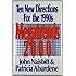 Megatrends: Ten New Directions Transforming Our Lives: John Naisbitt: 9780446512510: Amazon.com ...