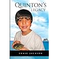 Quinton's Legacy: Jackson, Ernie: 9780986344299: Amazon.com: Books