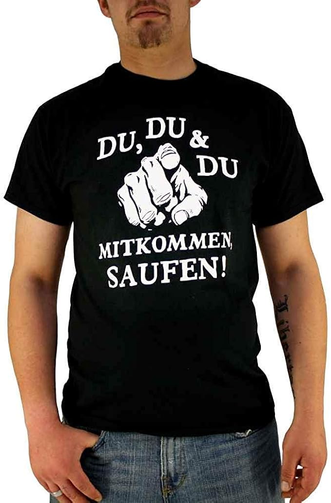 Mitkommen Saufen! T-Shirt: Amazon.de: Bekleidung