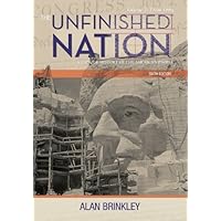 The Unfinished Nation: A Concise History of the American People Volume ...