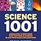 Science 1001: Absolutely Everything That Matters in Science in 1001 ...