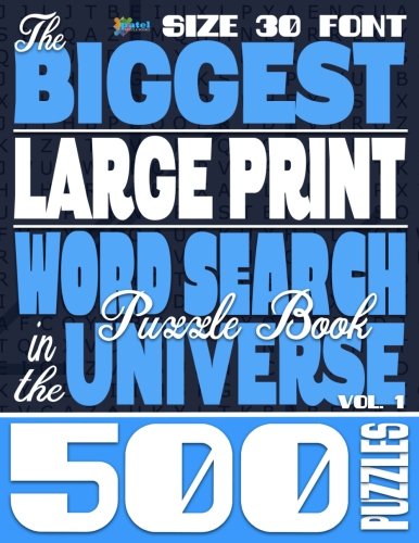 Buy The Biggest LARGE PRINT Word Search Puzzle Book In The Universe 