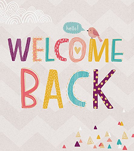 Welcome Back Card: Amazon.co.uk: Office Products