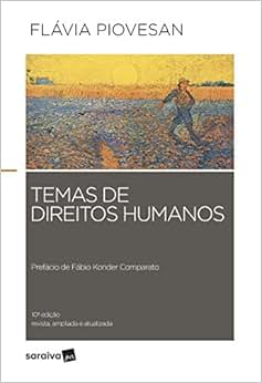 Temas de Direitos Humanos: Flávia Piovesan: Amazon.com.br: Livros