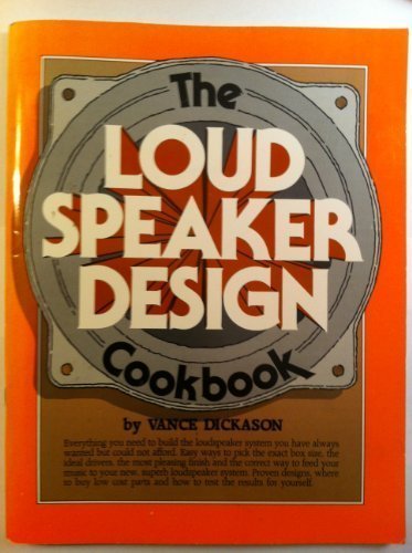 The Loudspeaker Design Cookbook: Dickason, Vance: 9780833801944: Amazon ...