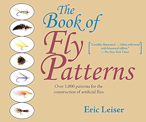 The Book of Fly Patterns: Over 1,000 Patterns for the Construction of ...