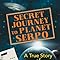 Secret Journey to Planet Serpo: A True Story of Interplanetary Travel ...