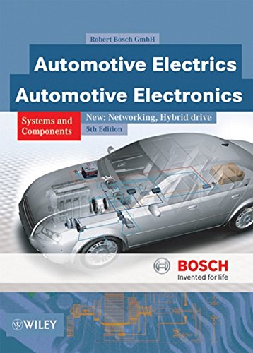 Automotive Electrics and Automotive Electronics, Completely Revised and ...